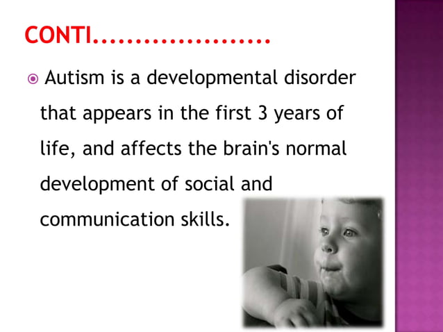 AUTISM ppt | PPTX | Parenting Babies and Toddlers | Parenting