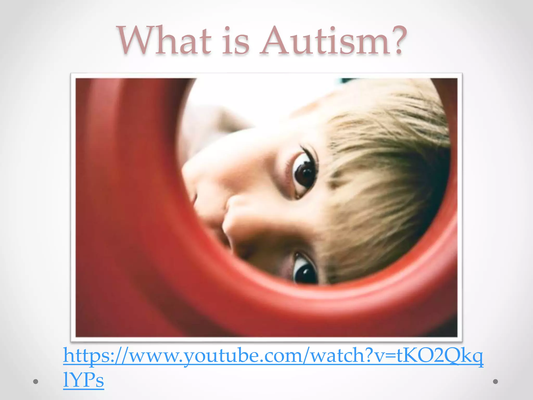 Autism presentation | PPTX