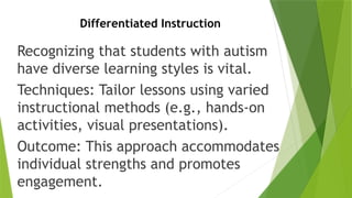 Overview of effective teaching strategies for children with Autism | PPTX