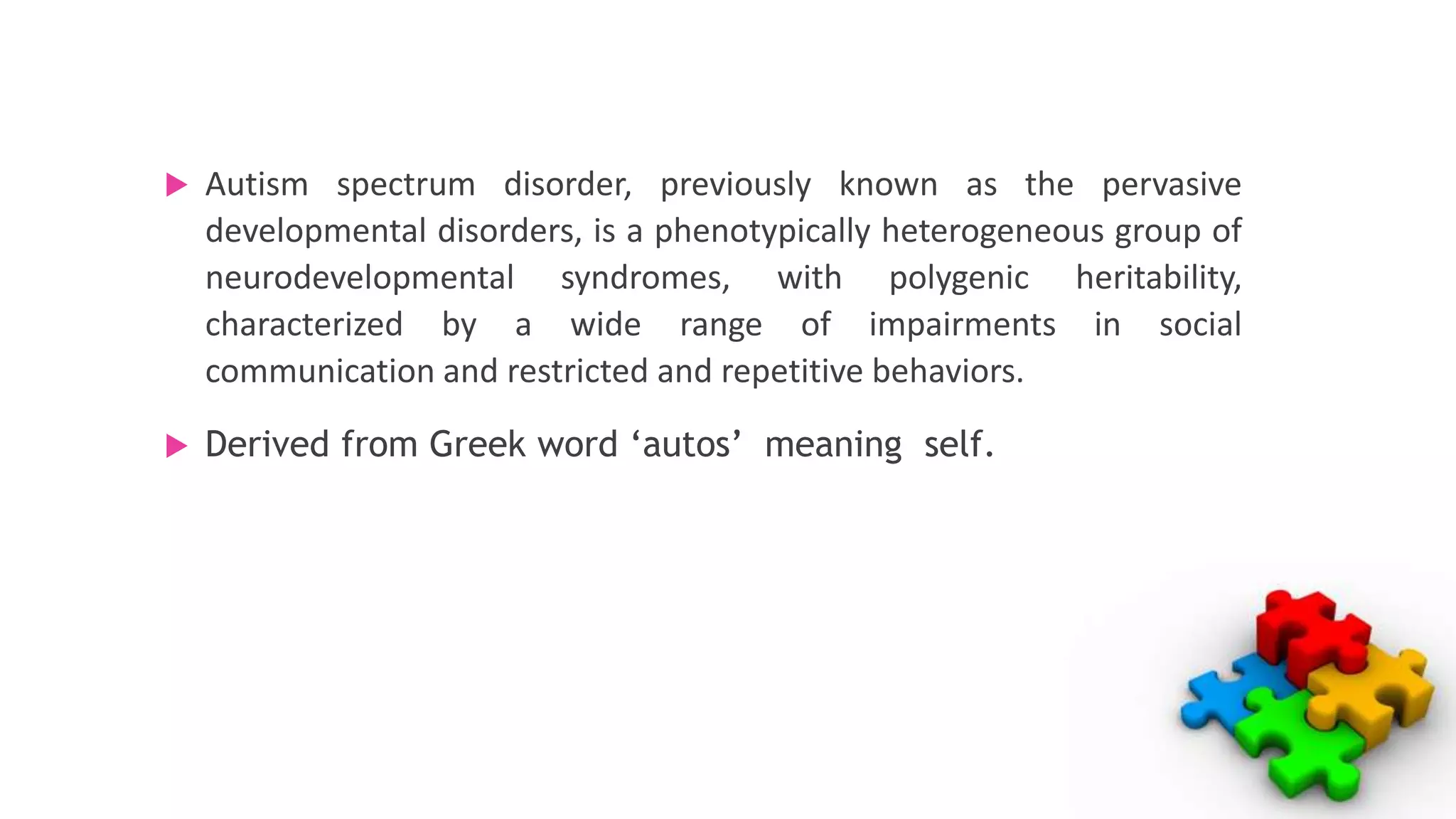 Autism spectrum disorder | PPTX