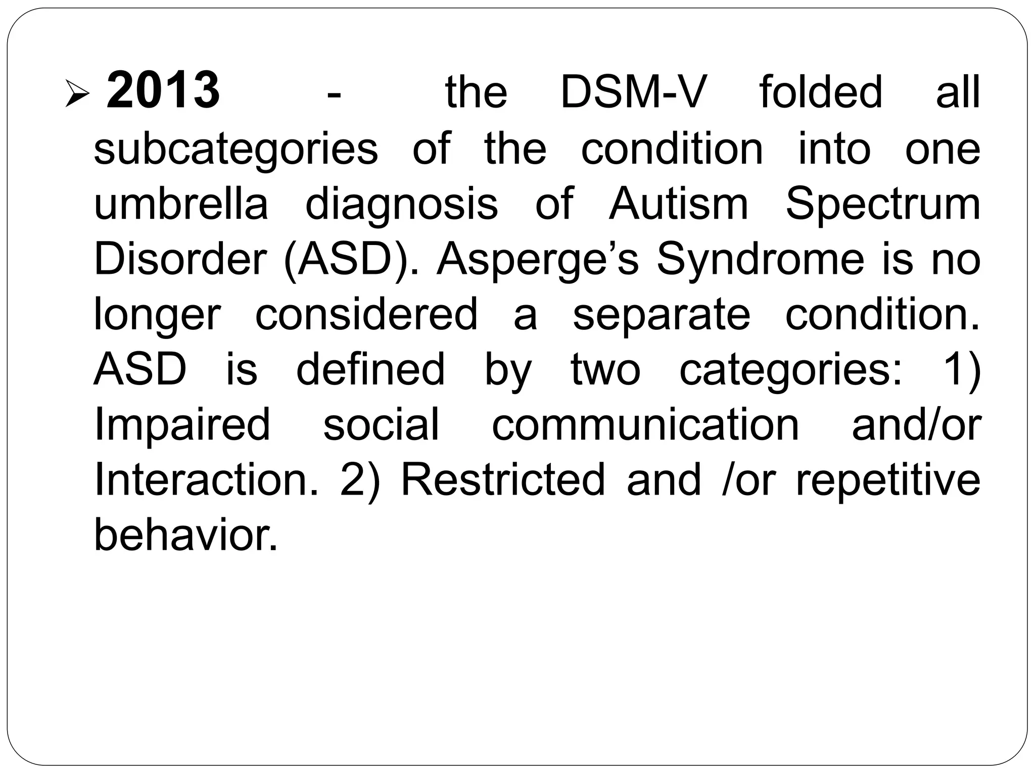 Autism spectrum disorder | PPTX