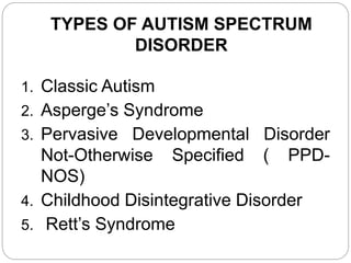 Autism spectrum disorder | PPTX