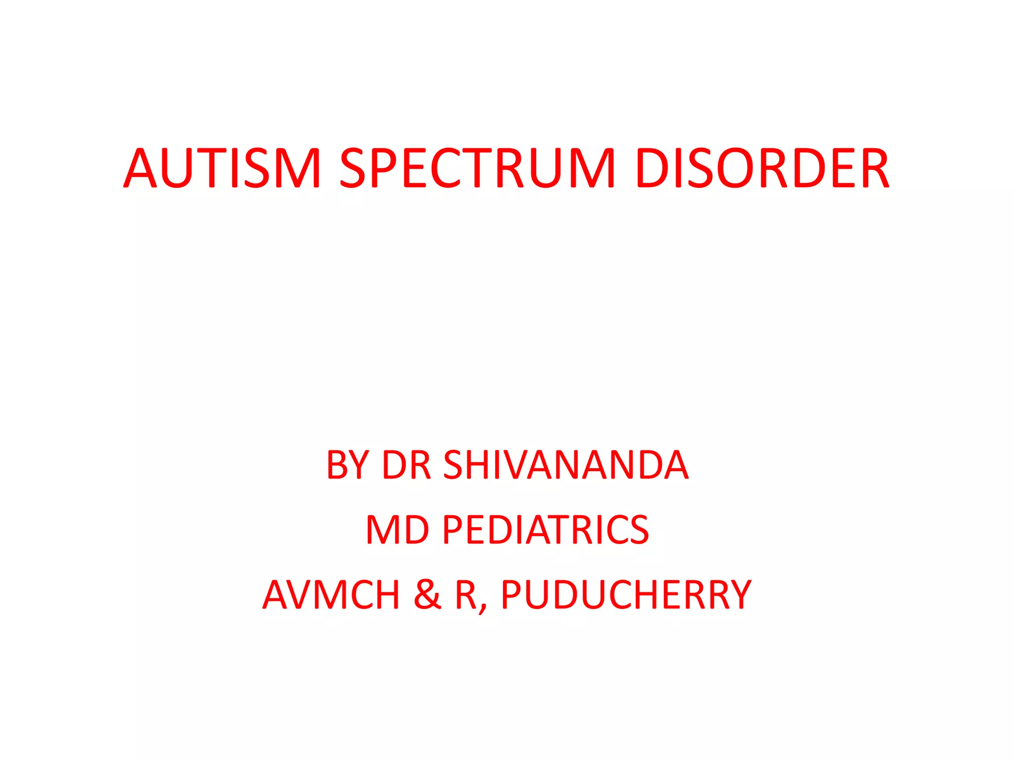 Autism spectrum disorder | PPT
