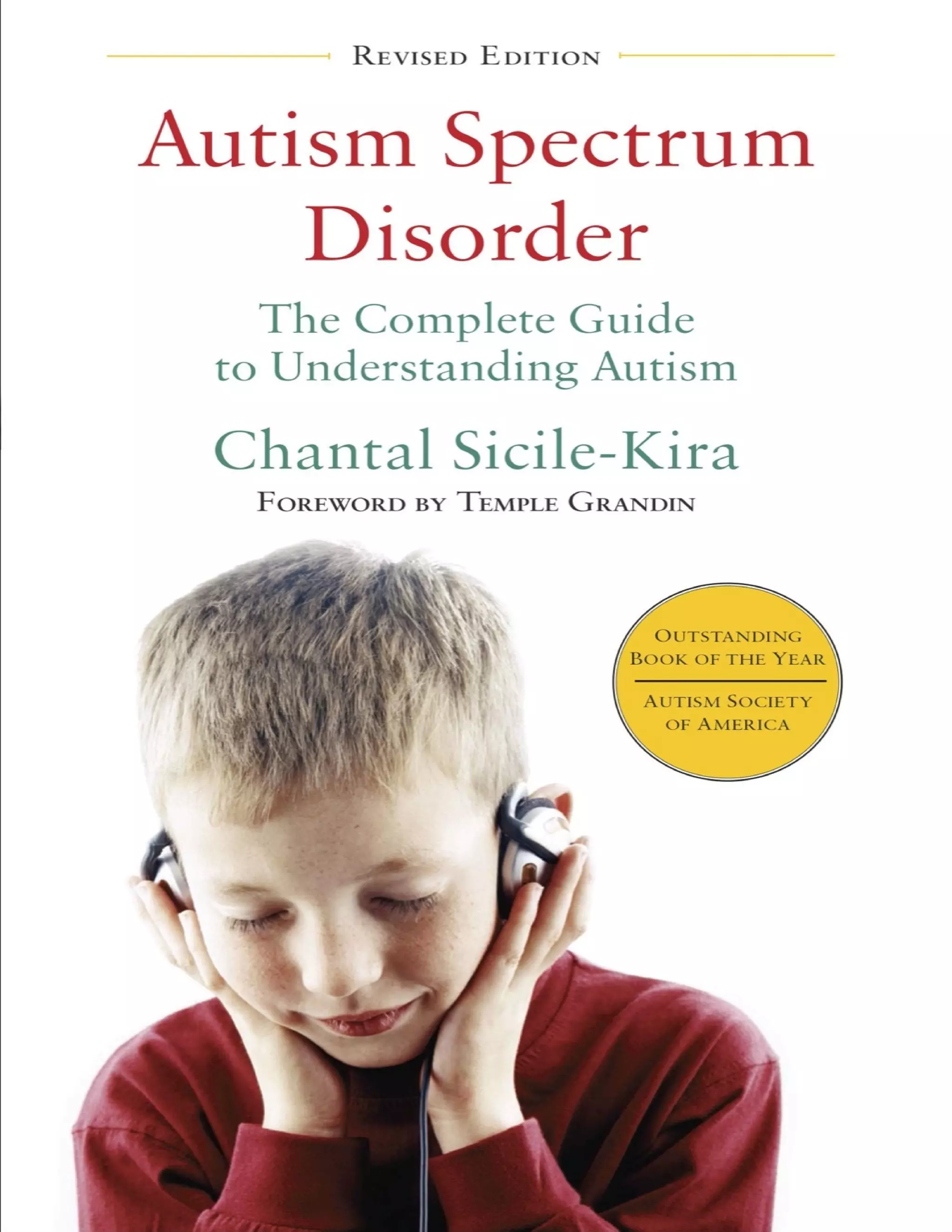 Autism Spectrum Disorder- The Complete Guide to Understanding Autism ...