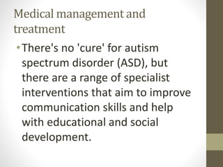 Autism spectrum disorder (asd) | PPTX | Brain and Nervous System ...