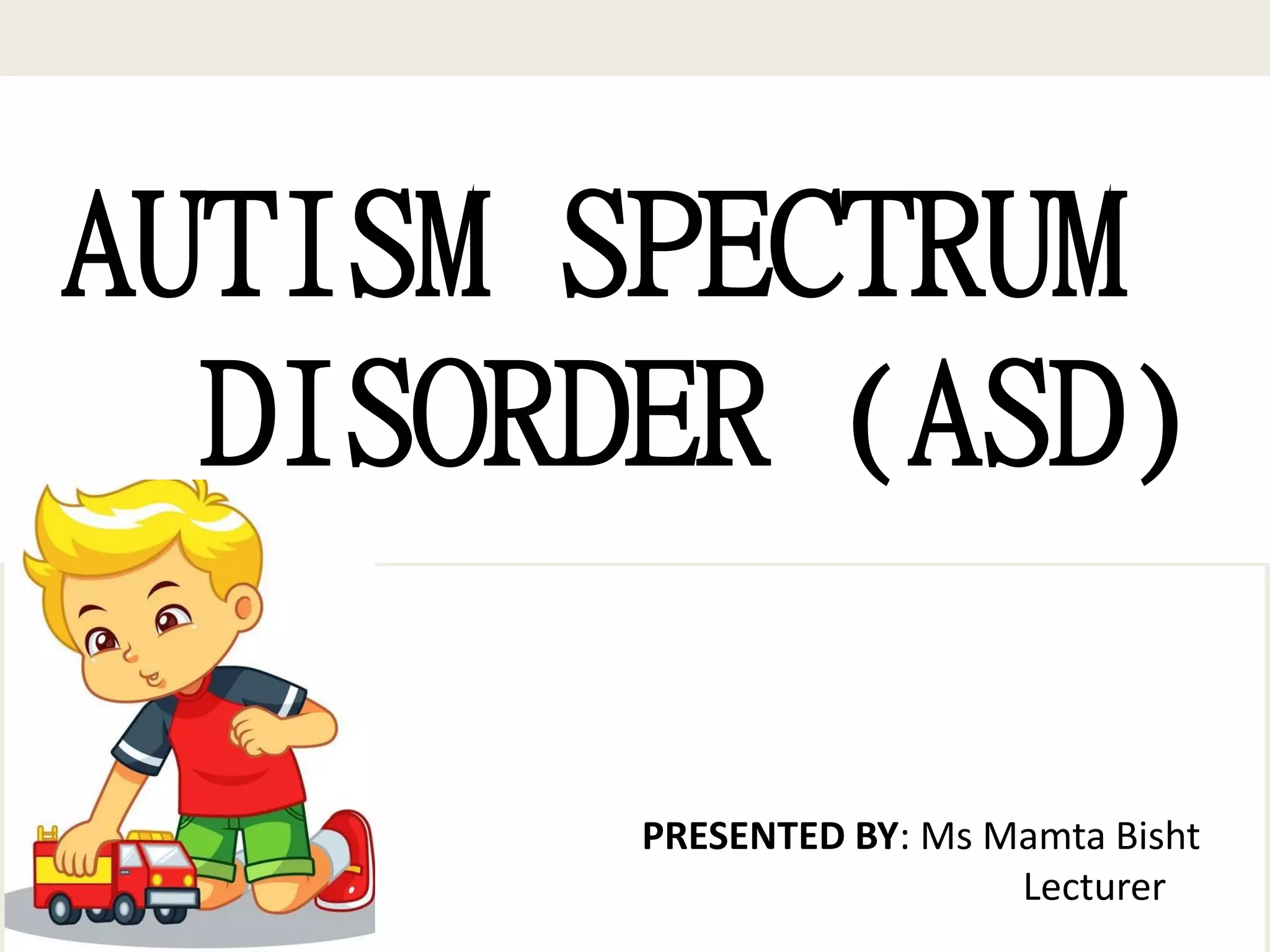 Autism spectrum disorder (ASD) | PDF