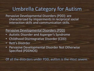 Autism spectrum disorders | PPT