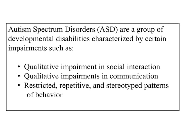 Autism Spectrum Disorders | PPT