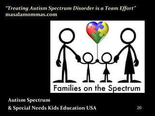 Autism spectrum & spcl needs kids edu usa slideshare | PPT