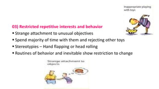 Autism sprecturm disorder | PPTX