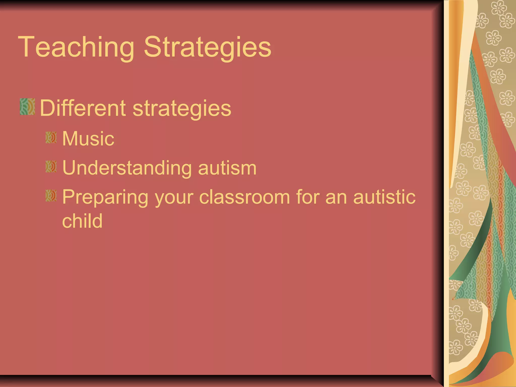 Autistic Children & Teaching | PPT