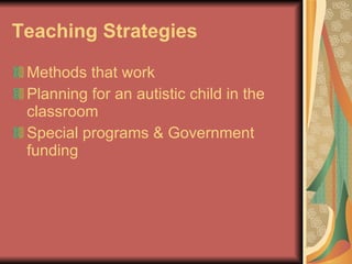 Autistic Children & Teaching | PPT