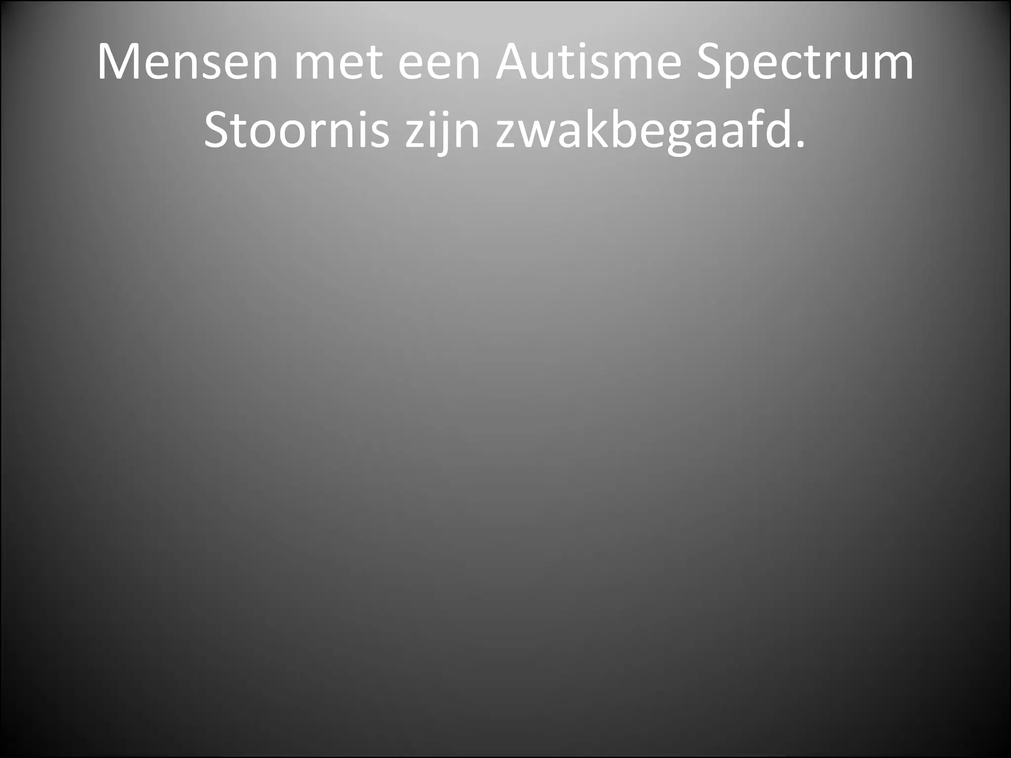 Autistische Mensen[1] | PPT