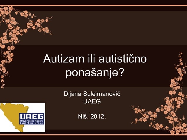Autizam ili autisticno | PPT