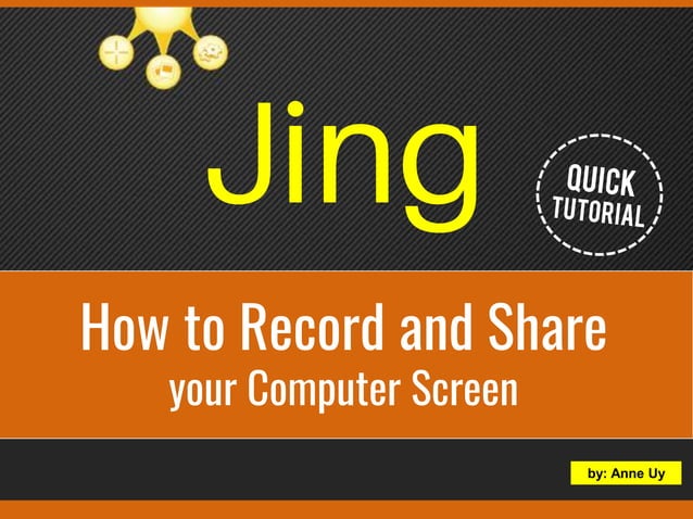 [Tutorial ] How to use Jing to Record and Share your Computer Screen | PDF