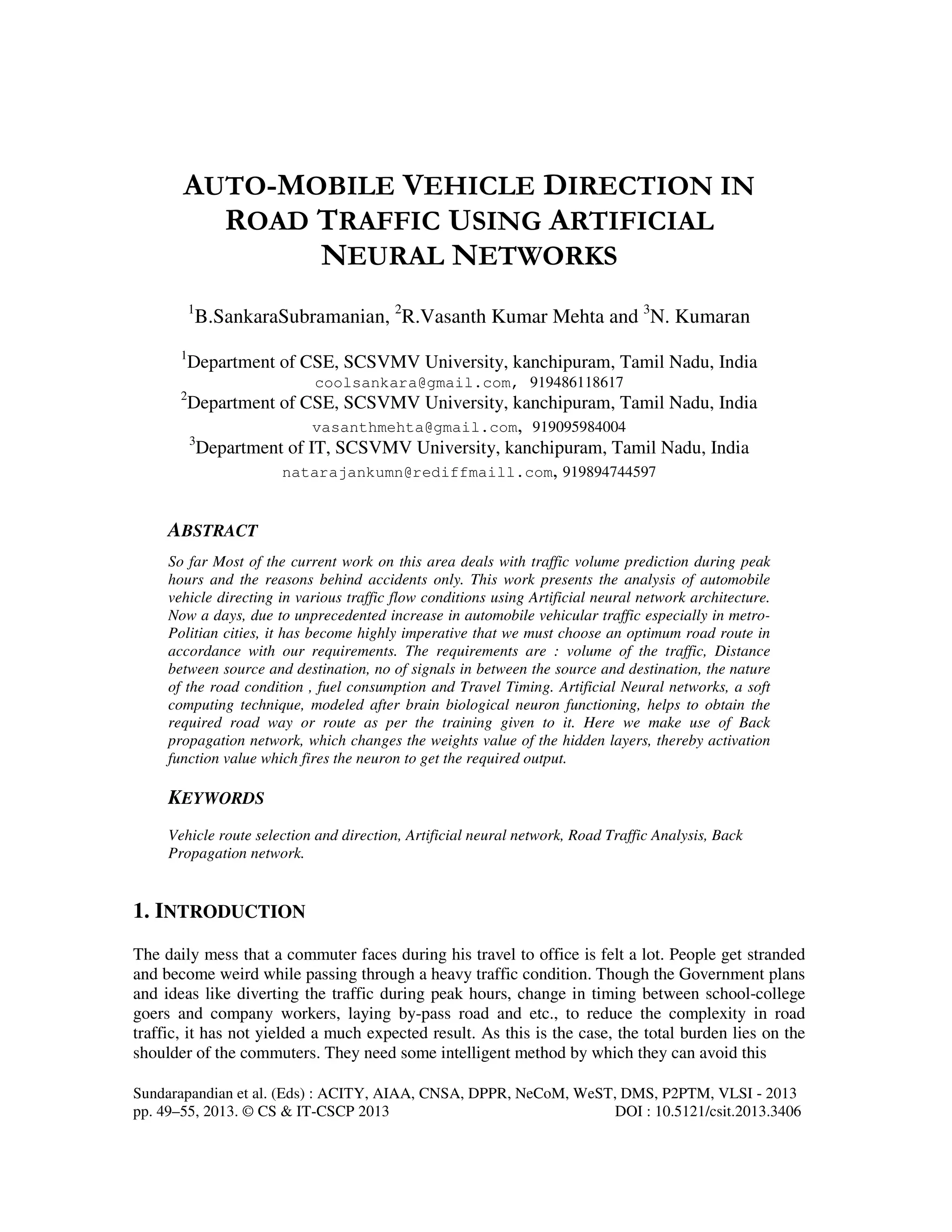 Auto Mobile Vehicle Direction In Road Traffic Using Artificial Neural