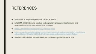 AUTO - POSITIVE END EXPIRATORY PRESSURE | PPTX