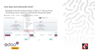 Auto-Reconcile Feature in the Odoo 17 ERP | PPTX