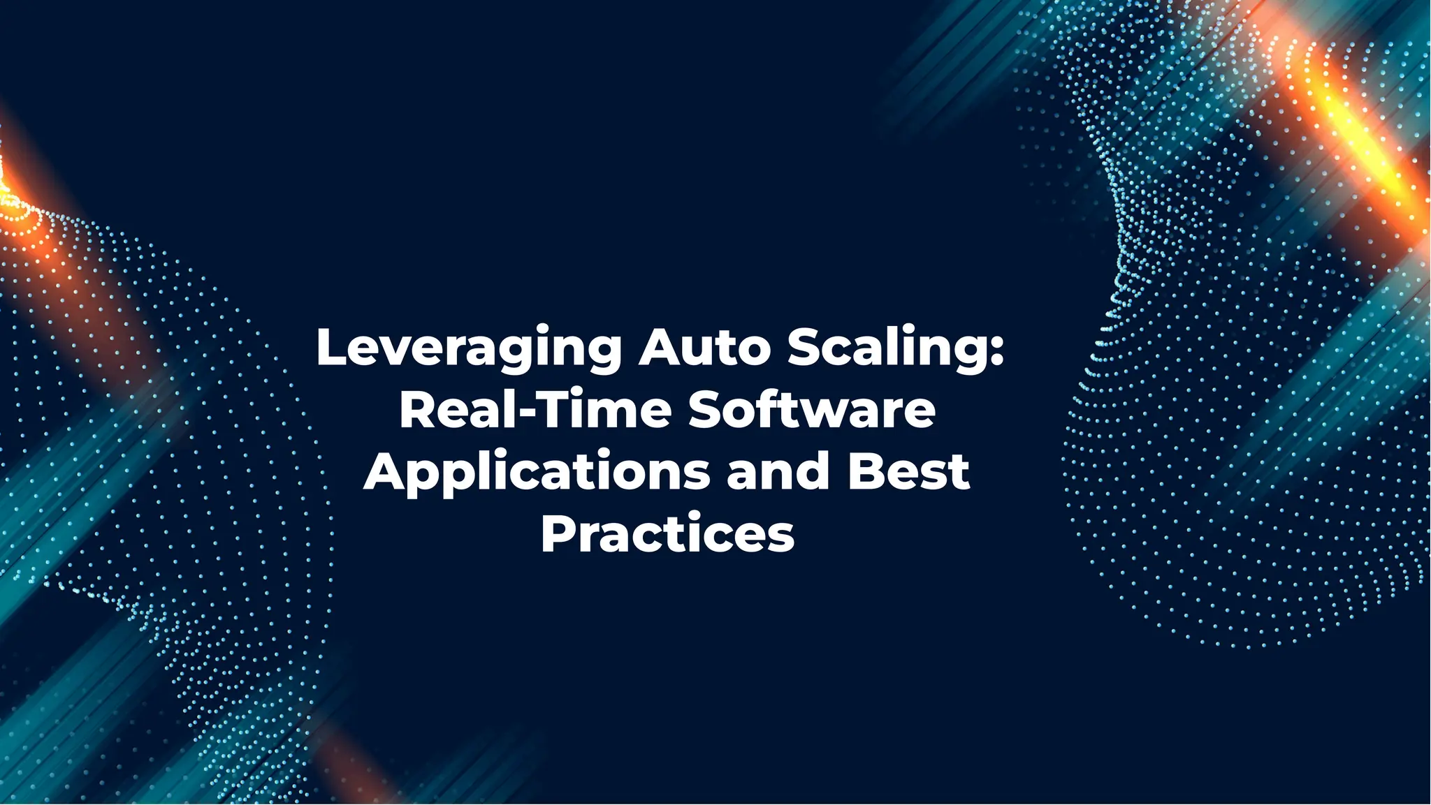 Auto-scaling-real-time-software-applications-and-best-practices.pdf