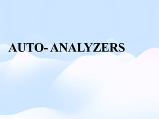 Autoanalyzers what and how they are used. | PPTX