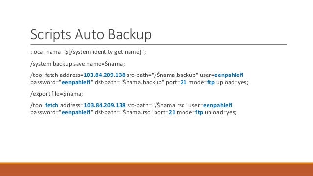 Automatic Backup Via Ftp Part 2 Ppt