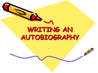 Autobiography | PPT