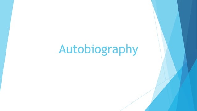 Autobiography | PPT