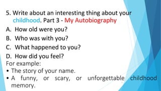 Autobiography | PPTX | Parenting Children Aged 4-11 | Parenting