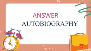 Definition of Autobiography and its types | PPTX | Biographies | Genres