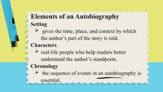 Autobiography. elements, nature and definition | PPTX