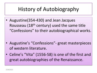 Autobiography- Introduction.pptx | Biographies | Genres