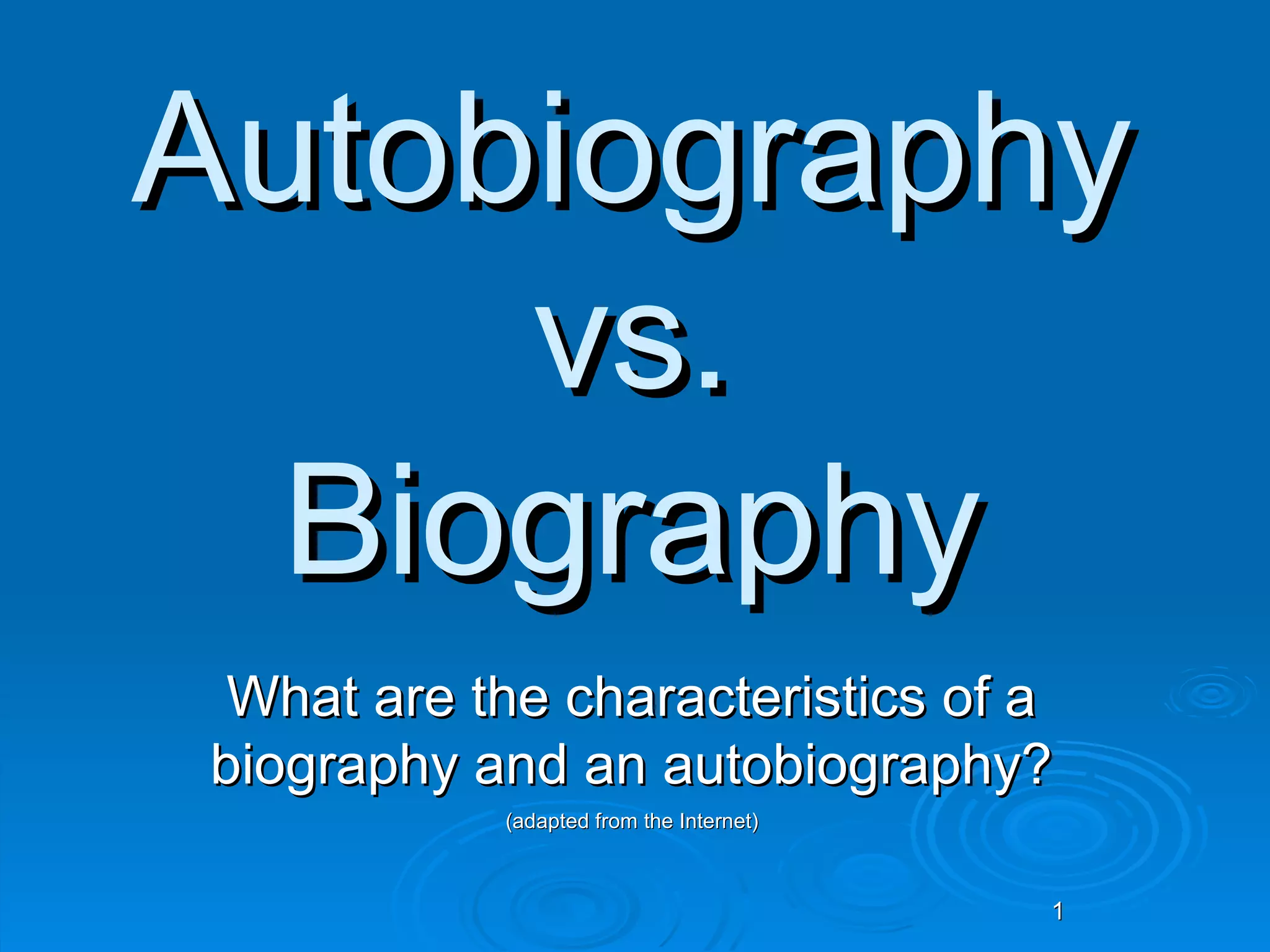 Autobiographyandbiography | PPT