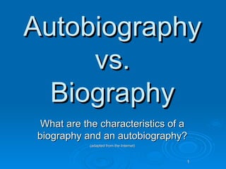 Autobiographyandbiography | PPT