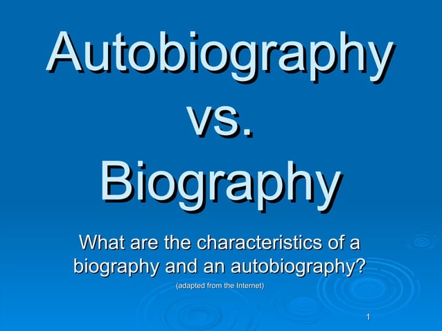 Autobiographyandbiography | PPT