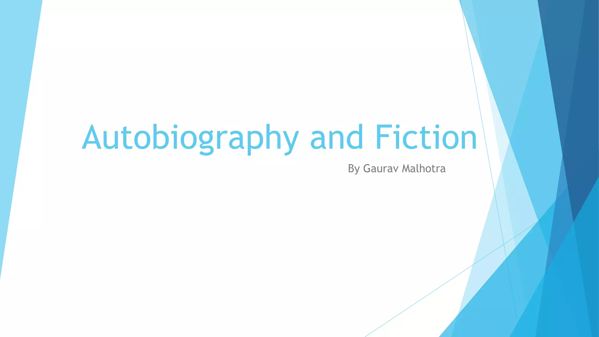 Autobiography and fiction | PPTX