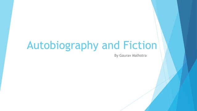 Autobiography and fiction | PPT