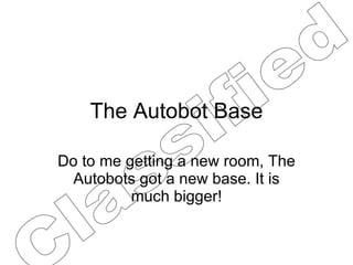 Autobot Base | PPT
