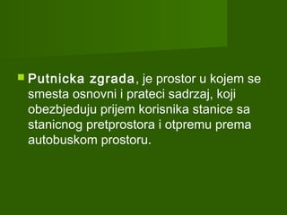 Autobuske stanice (Autobusne stanice) | PPT