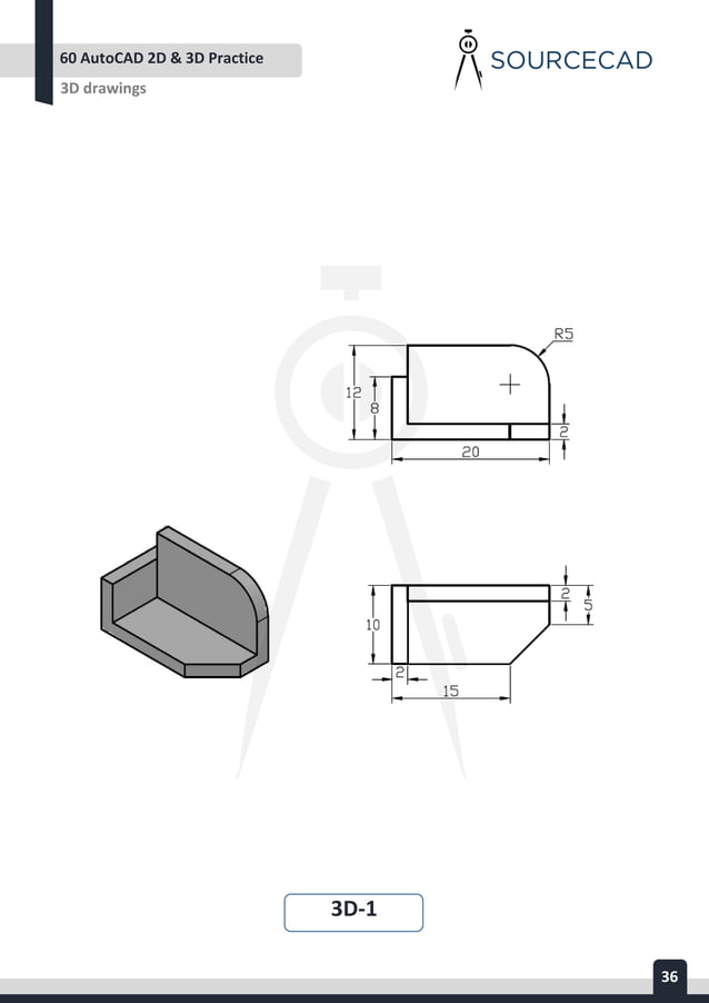 AUTOCAD 2D&3D PRACTICE DRAWING | PDF