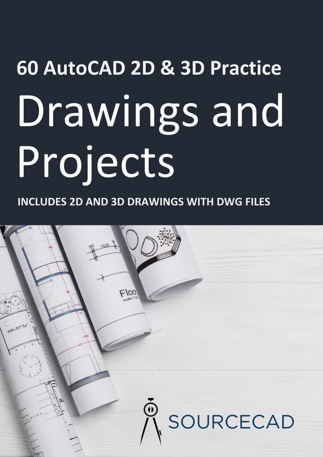 AUTOCAD 2D&3D PRACTICE DRAWING | PDF