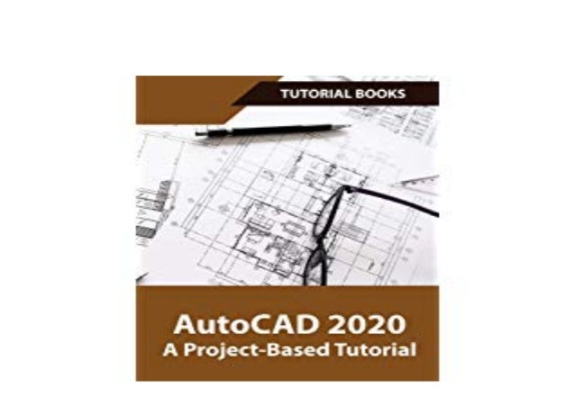 BOOK_TEXTBOOK LIBRARY AutoCAD 2020 A Project Based Tutorial Floor Pla… BOOK_TEXTBOOK LIBRARY AutoCAD 2020 A Project Based Tutorial Floor Pla…