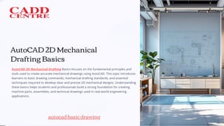 AutoCAD 2D Mechanical Drafting Basics.pdf