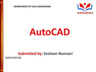 AutoCAD CIVIL engineering and it used for civil auto CAD | PPT