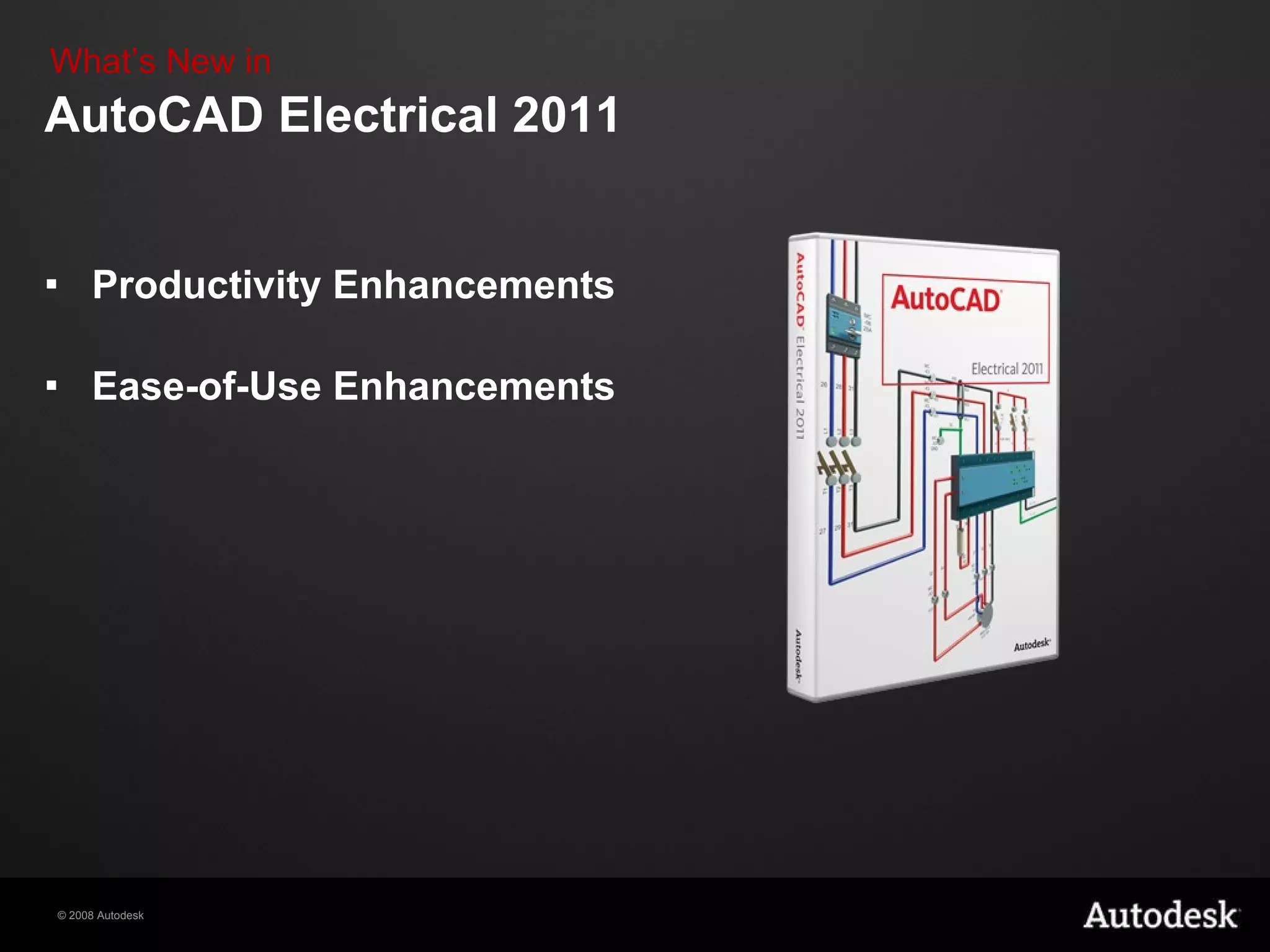 What's New in AutoCAD Electrical 2011 (JIC) | PPT