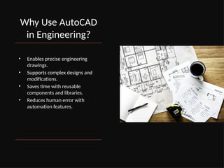 AutoCADforEngineeringDrawing and drafting.pptx