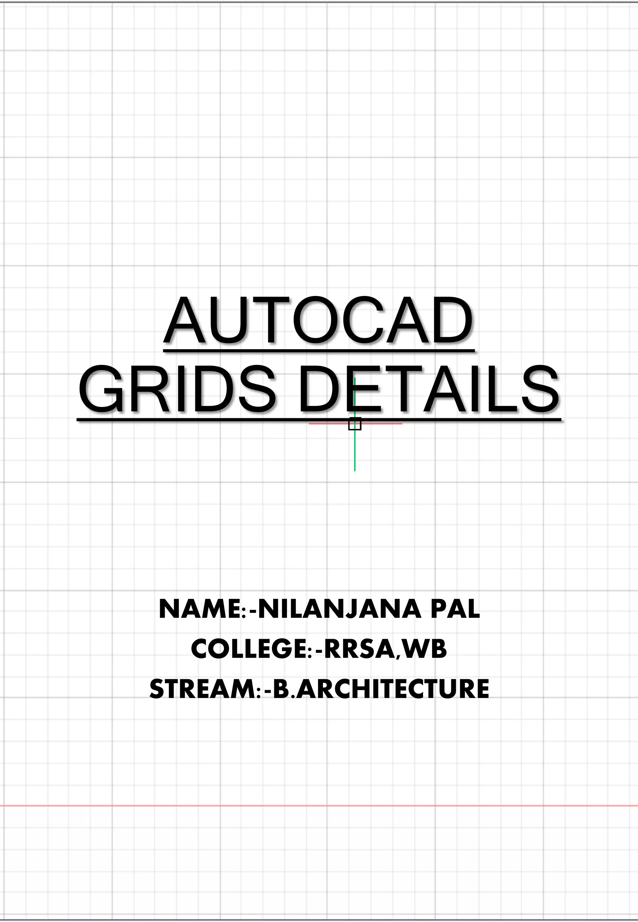 Autocad grid details | PPTX