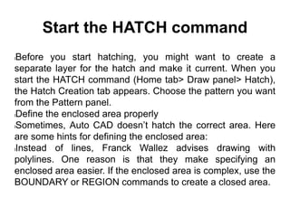 Auto cad hatch layer tips & tricks | PPTX