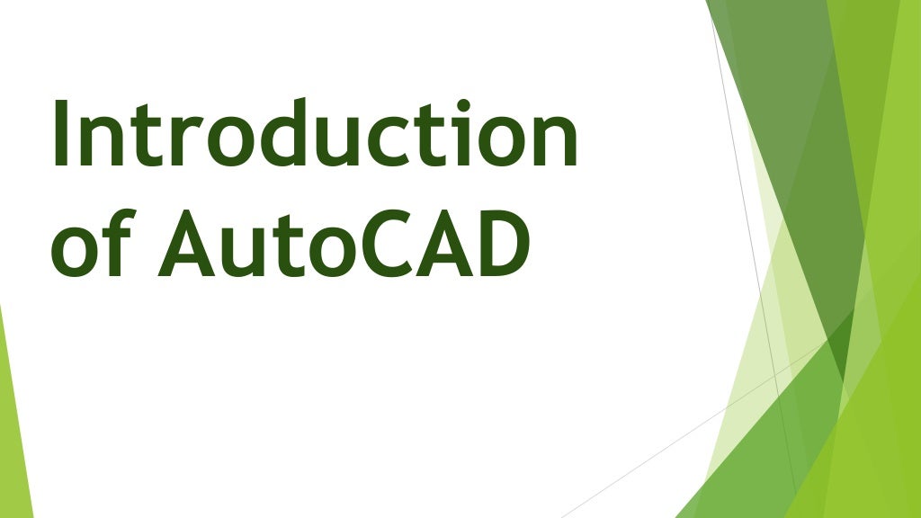 Introduction of autocad | PPT