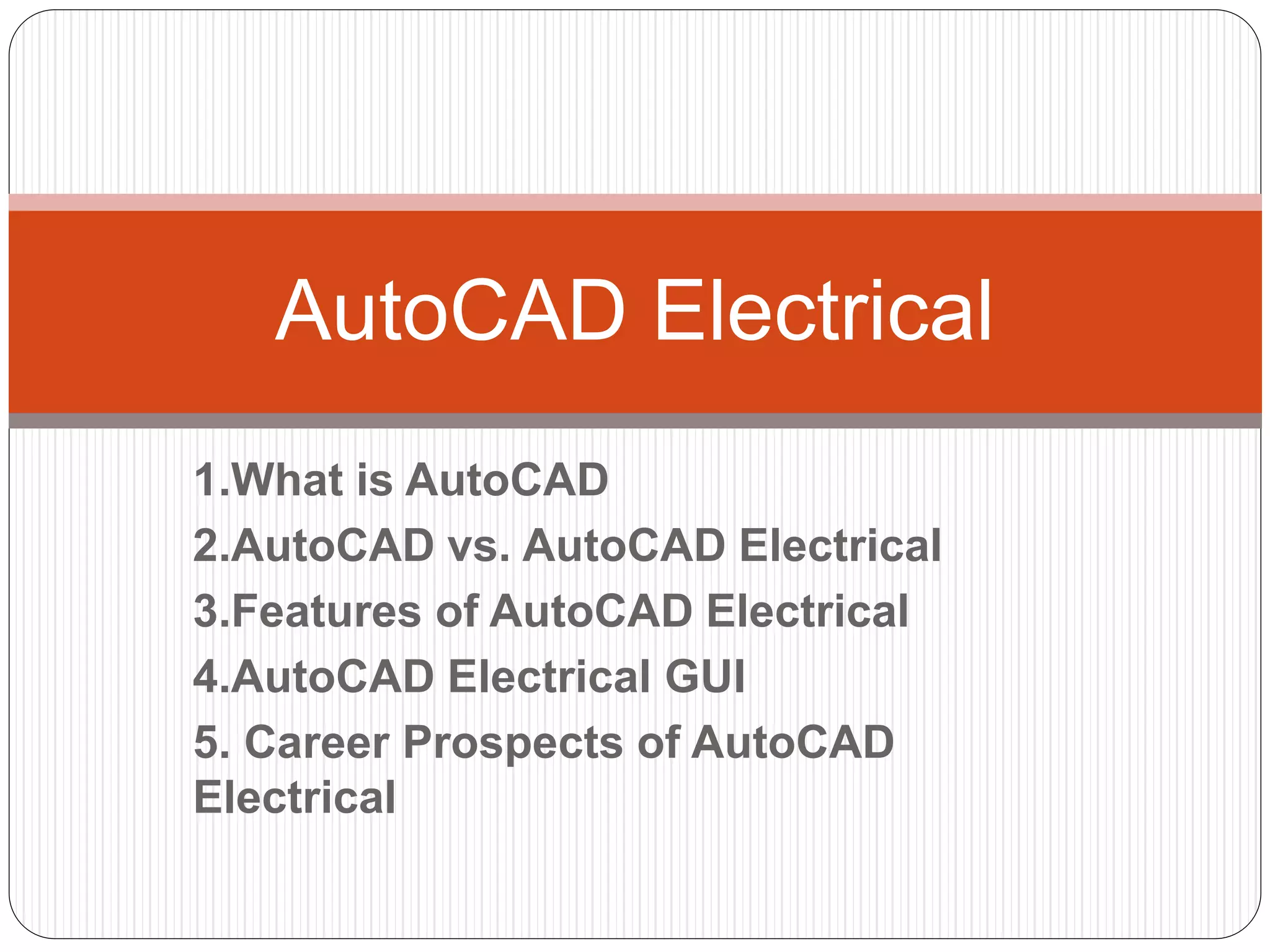 AutoCad Electrical | PPTX