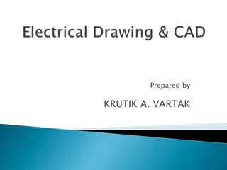 Autocad electrical drawing | PPTX